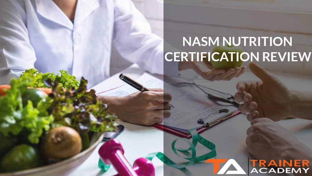 NASM Nutrition Certification CNC Review 2023 Cost Vs Value