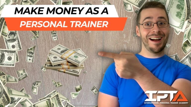 How to make money as a personal trainer - The full guide