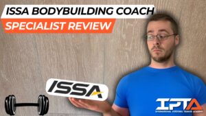 ISSA Bodybuilding Coach Specialist Review (Update)